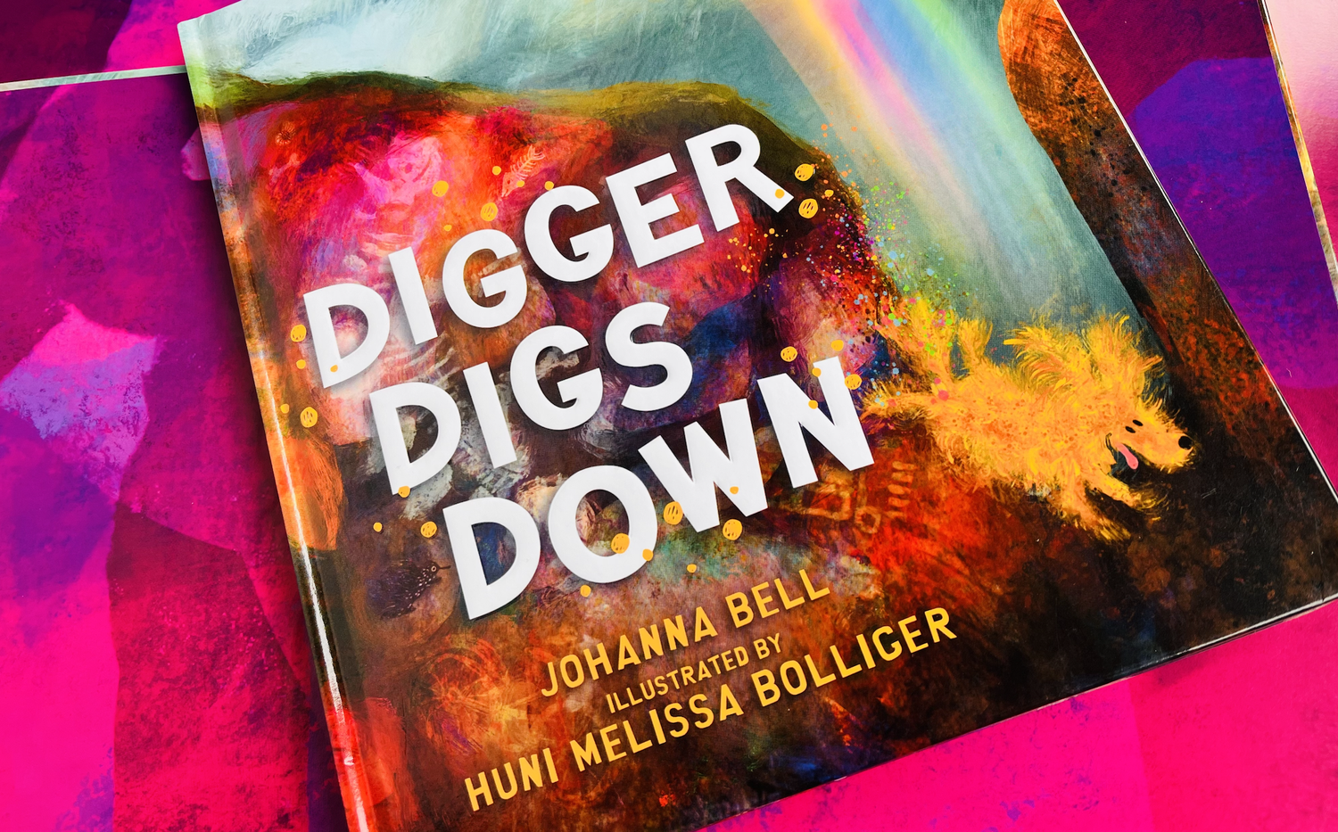 Digger Digs Down Johanna Bell